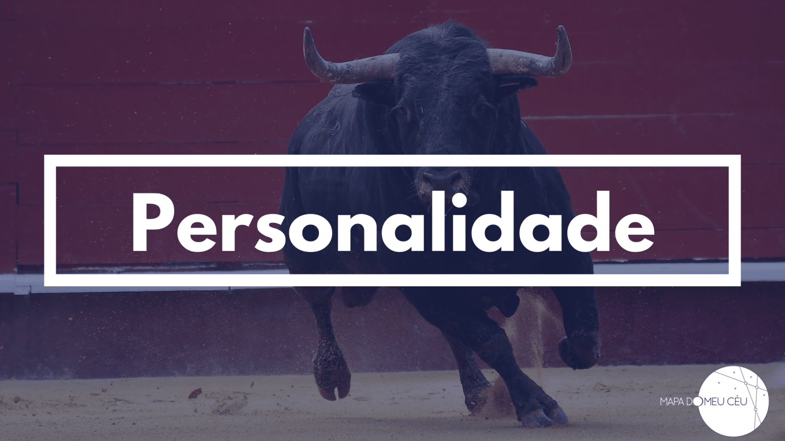 Signo de Touro: Tudo que Você Precisa Saber - Mapa do Meu Céu